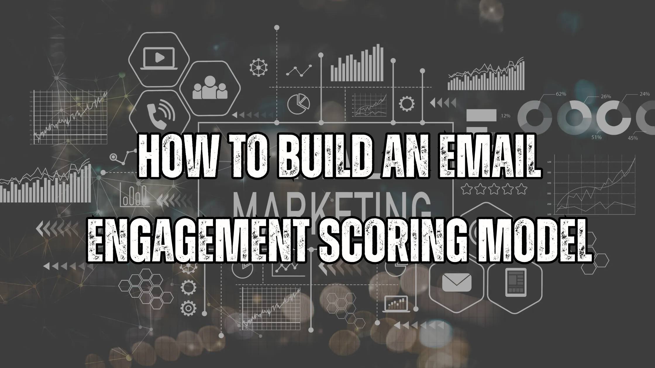 Email Engagement Scoring: How to build and use a scoring model - Beta ...